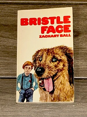 Bristle Face By Zachary Ball PB Book YA Kid's Book Scholastic Fiction ...