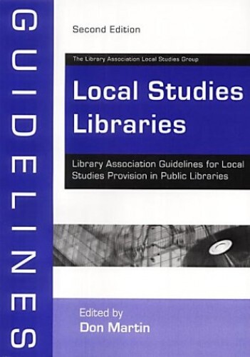Local Studies Libraries: Library... by Library Association Paperback ...