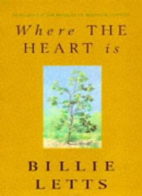 Where The Heart Is By Billie Letts. 9780340646984 | eBay