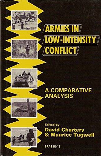 Armies in Low-Intensity Conflict: A Comparative Analysis - Hardcover ...