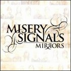 Mirrors by Misery Signals: New 828136007027| eBay