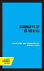 Biography of Yu-wen Hu, Paperback by Dien, Albert E. (EDT), Like New ...