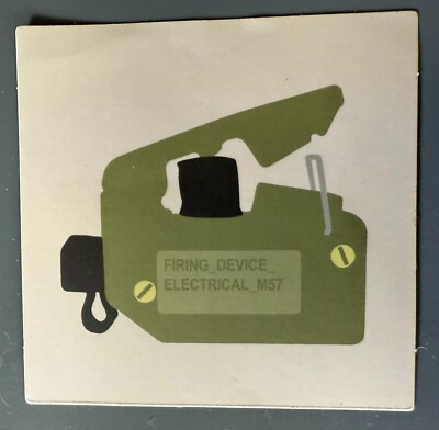 Firing Device Electrical M57 Sticker | eBay