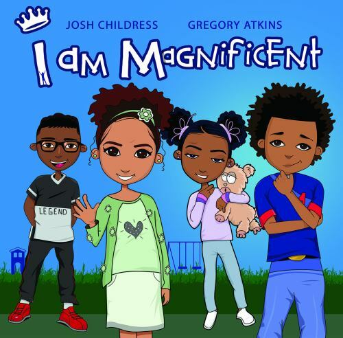 I Am Magnificent by Gregory Atkins and Josh Childress (2020, Hardcover ...