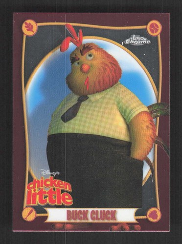 Buck Cluck 2025 Topps Chrome Disney Chicken Little 20th Anniversary #CL ...