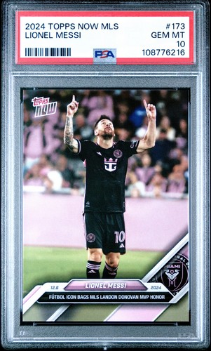 2024 TOPPS NOW MLS #173 LIONEL MESSI PSA 10 | eBay