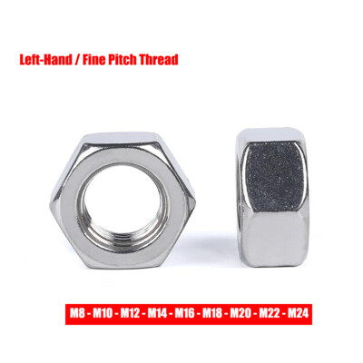 M8-M24 Fine Pitch Left-Hand Thread Hex Nut 304Stainless Steel Nuts ...