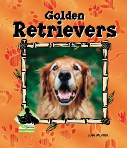 Golden Retrievers (Animal Kingdom (Buddy Books)) - Library Binding ...