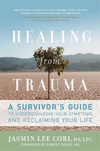 Jasmin Lee Cori LPC Robert Scaer M. Healing from Trau (Taschenbuch) (US ...