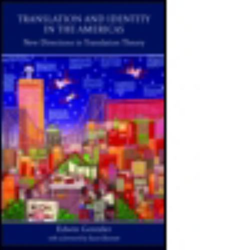 Translation and Identity in the Americas : New Directions in ...