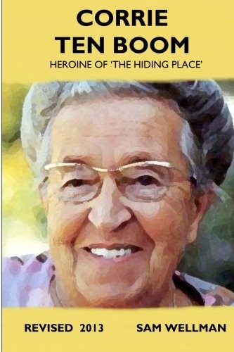 Corrie ten Boom By Wellman, Sam Sam Wellman, 9780989790574| eBay