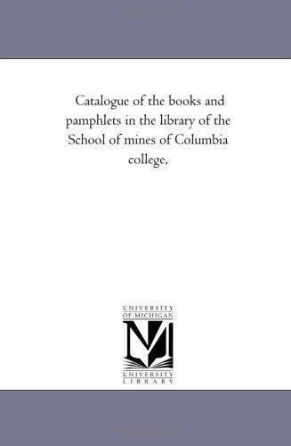 Catalogue of the Books and Pamphlets in the Library of the School of ...