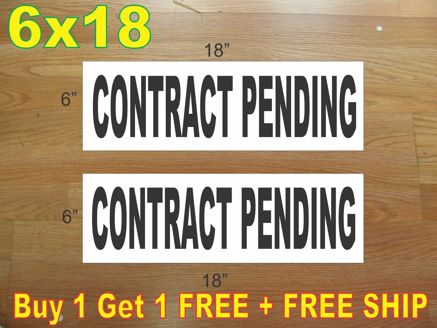 6"x18" CONTRACT PENDING Black REAL ESTATE RIDER SIGNS Buy 1 Get 1 FREE ...