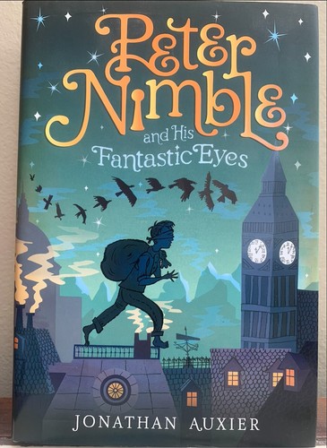 Peter Nimble and His Fantastic Eyes by Jonathan Auxier (2011, Hardcover ...