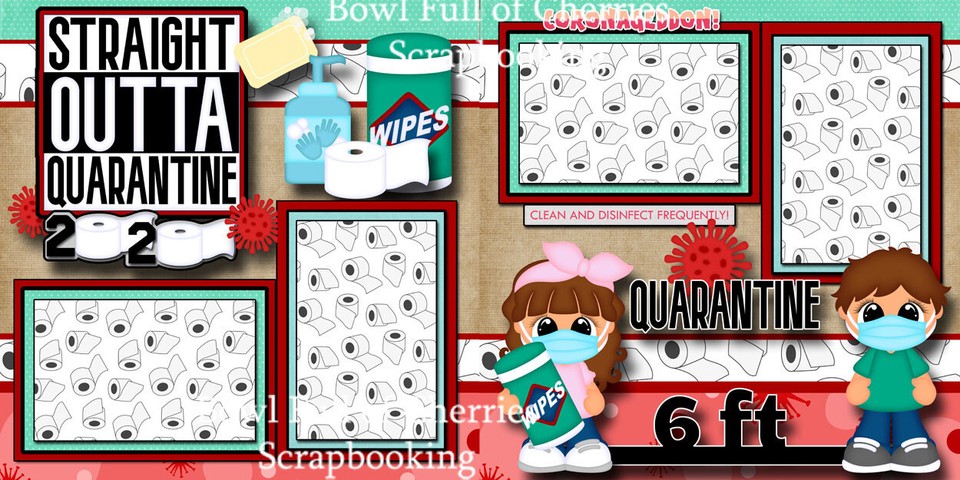 STRAIGHT OUT OF QUARANTINE ~ 2 premade scrapbook pages layout paper ...