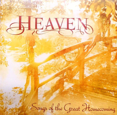 Heaven - "Songs Of The Great Homecoming" - ( CD - Integrity Music ...