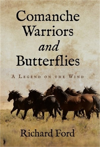 Comanche Warriors and Butterflies: A Legend on the Wind (Hardback or ...
