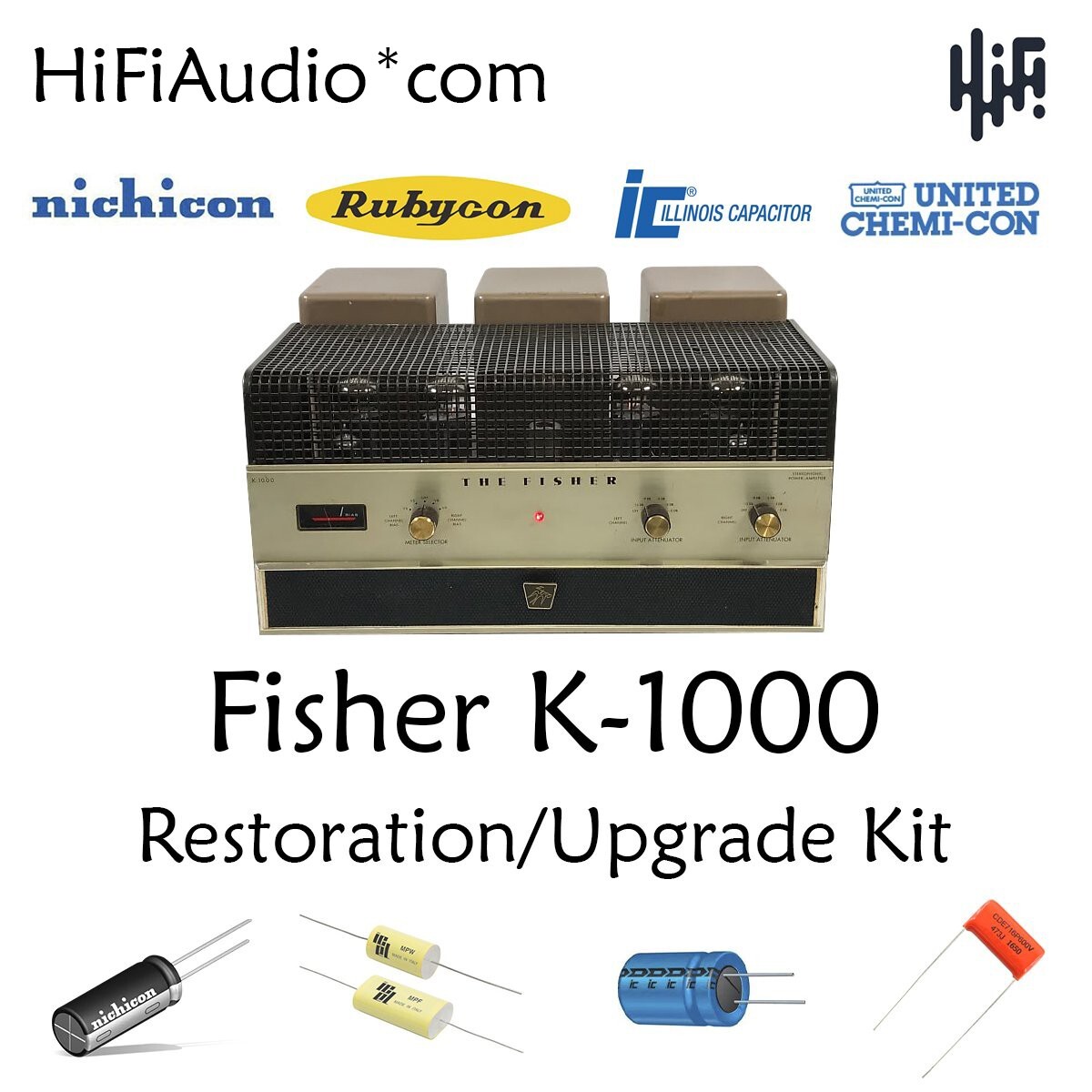 Fisher K1000 amplifier restoration recap repair service rebuild kit ...
