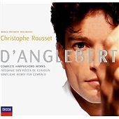 Jean-Henri d'Anglebert - D'Anglebert: Complete Harpsichord Works (2000 ...