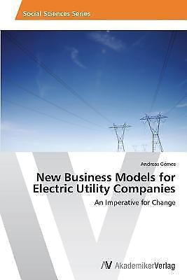 New Business Models for Electric Utility Companies by Gemes Andreas ...