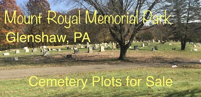 5 CEMETERY PLOTS IN MOUNT ROYAL MEMORIAL PARK CRESCENT PART 3 (Glenshaw ...