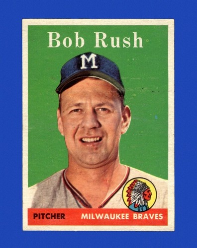 1958 Topps Set-Break #313 Bob Rush NR-MINT *GMCARDS* | eBay