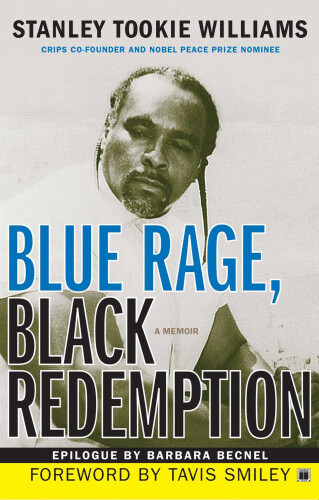 Blue Rage, Black Redemption: A Memoir by Stanley Tookie Williams | eBay