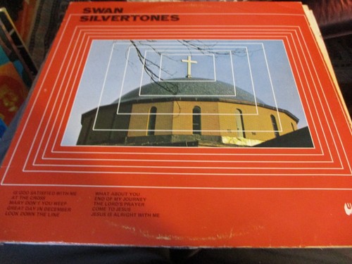 1972 SWAN SILVERTONES At The Cross LP Up Front UPF 141 Gospel Soul Funk ...