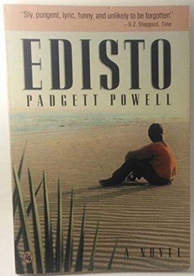EDISTO By Padgett Powell **Mint Condition** 9780030031847| eBay