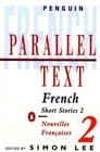 French Short Stories 2: Parallel Text (Penguin Parallel Text) (Fr ...