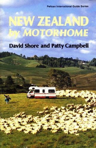 David Shore Patty Campbell New Zealand By Motorhome (Poche) 9780882897165 | eBay
