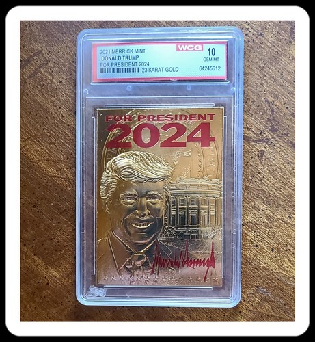 DONALD TRUMP 45th President 23K GOLD Card SIGNATURE 2024 GEM MINT 10 | eBay