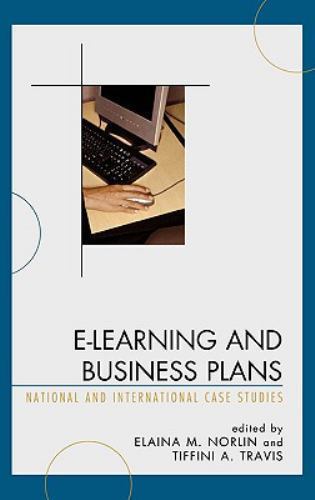 E-Learning and Business Plans : National and International Case Studies ...