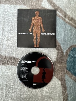Make a Sound * by Autopilot Off (CD, Apr-2004, Island (Label ...