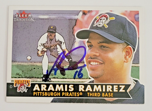 ARAMIS RAMIREZ Signed 2001 Fleer Tradition #90 Pittsburgh Pirates Card ...