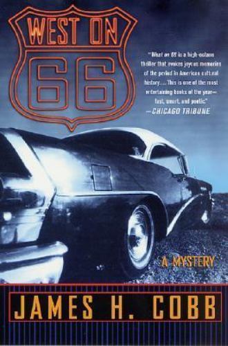 West on 66: A Mystery by Cobb, James H. 9780312271305| eBay