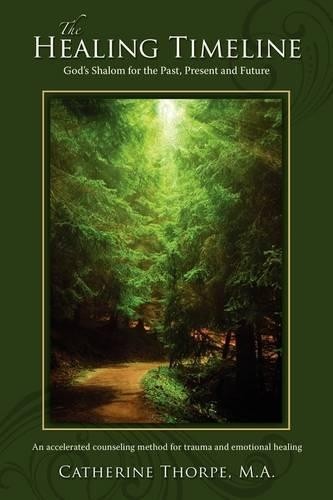 M a Catherine Thorpe The Healing Timeline (Taschenbuch) | eBay.de
