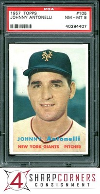 1957 TOPPS #105 JOHNNY ANTONELLI GIANTS PSA 8 | eBay