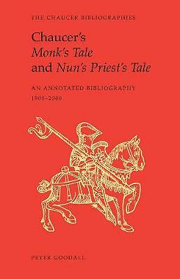 Chaucer's Monk's Tale and Nun's Priest's Tale: An Annotated ...