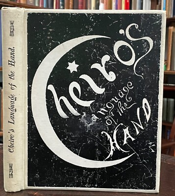 CHEIRO'S LANGUAGE OF THE HAND - PALMISTRY PALM READING DIVINATION ...