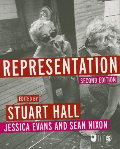 Representation: Cultural Representations and Signifying Practices ...