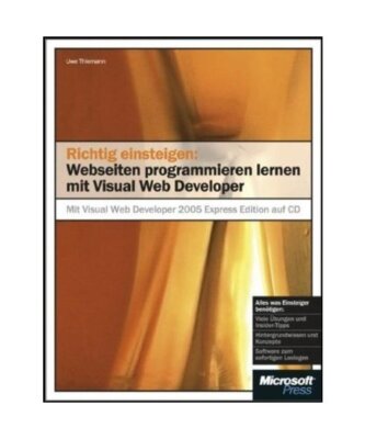 Richtig einsteigen: Webseiten programmieren lernen mit Visual Web Developer 2005 | eBay