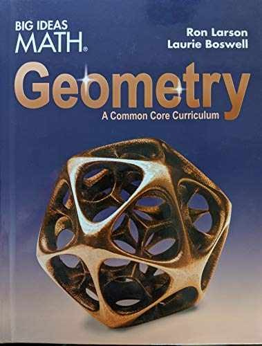 Big Ideas Math Geometry: A Common Core - Hardcover, by Ron Larson ...