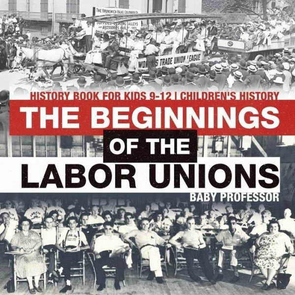 Early Labor Unions