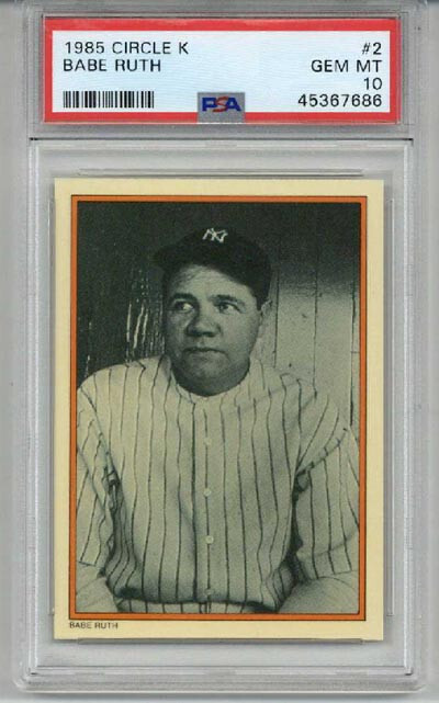 1985 TOPPS CIRCLE K #2 BABE RUTH BASEBALL CARD NEW YORK YANKEES PSA 10 ...