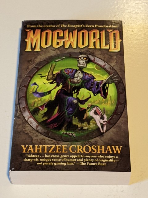 Mogworld by Yahtzee Croshaw (2010, Trade Paperback) for sale online | eBay