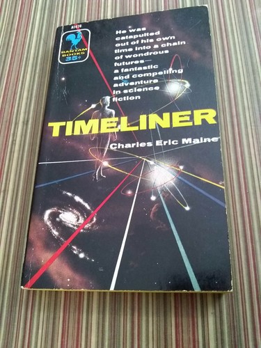 Timeliner by Charles Eric Maine 1st Bantam Print 1956 A1470 Very Good ...