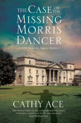 The Case Of The Missing Morris Dancer: A Cozy Mystery Set In Wales ...