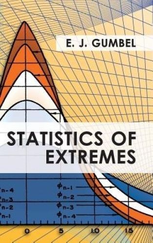 Statistics of Extremes by E J Gumbel (Hardcover, 2013) for sale online ...