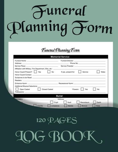 Funeral Planning Form: Plan the details for a memorial service, wake ...